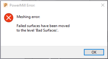 Error: "Meshing error: Failed surfaces have been moved to the level 'Bad Surfaces'." During ...